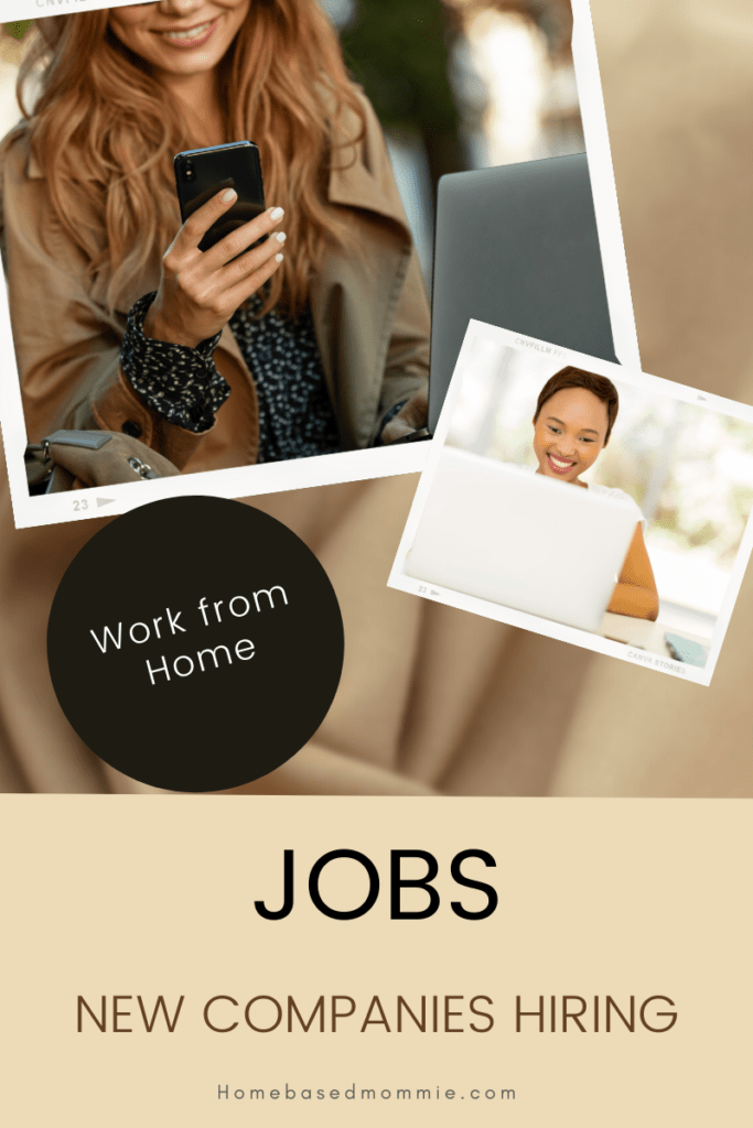 Work from home Jobs Hiring | Homebasedmommie